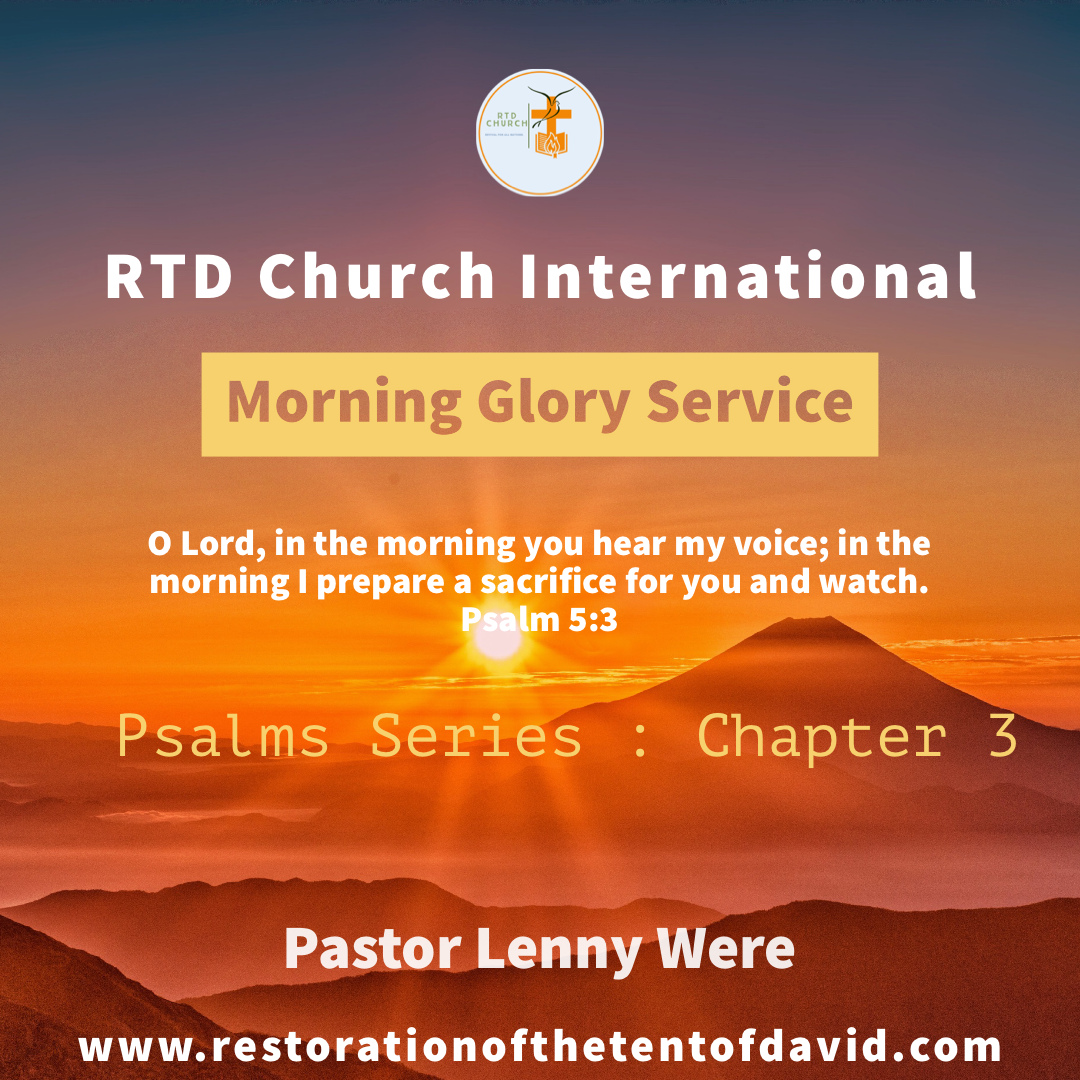 Morning Devotion and Prayer. Psalms Series Chapter 3